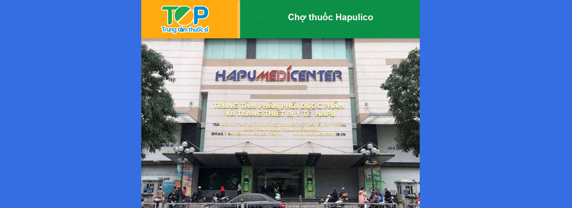 Top 15 siêu thị thuốc hapulico mới nhất năm 2022 - Kiến Thức Cho Người lao Động Việt Nam